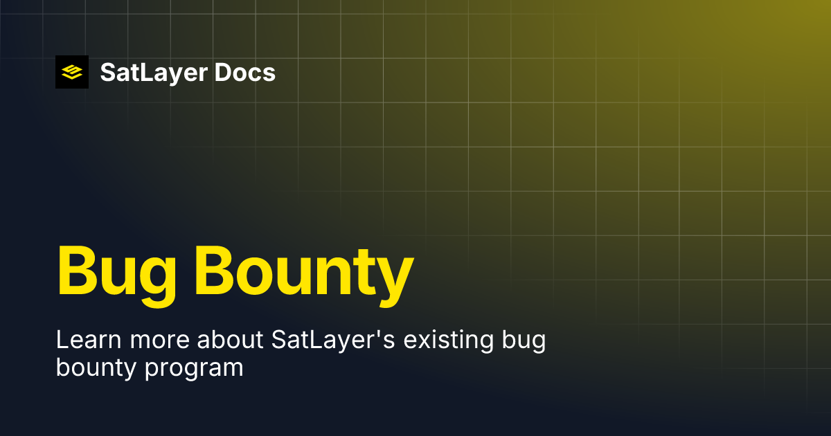 Bug Bounty | SatLayer