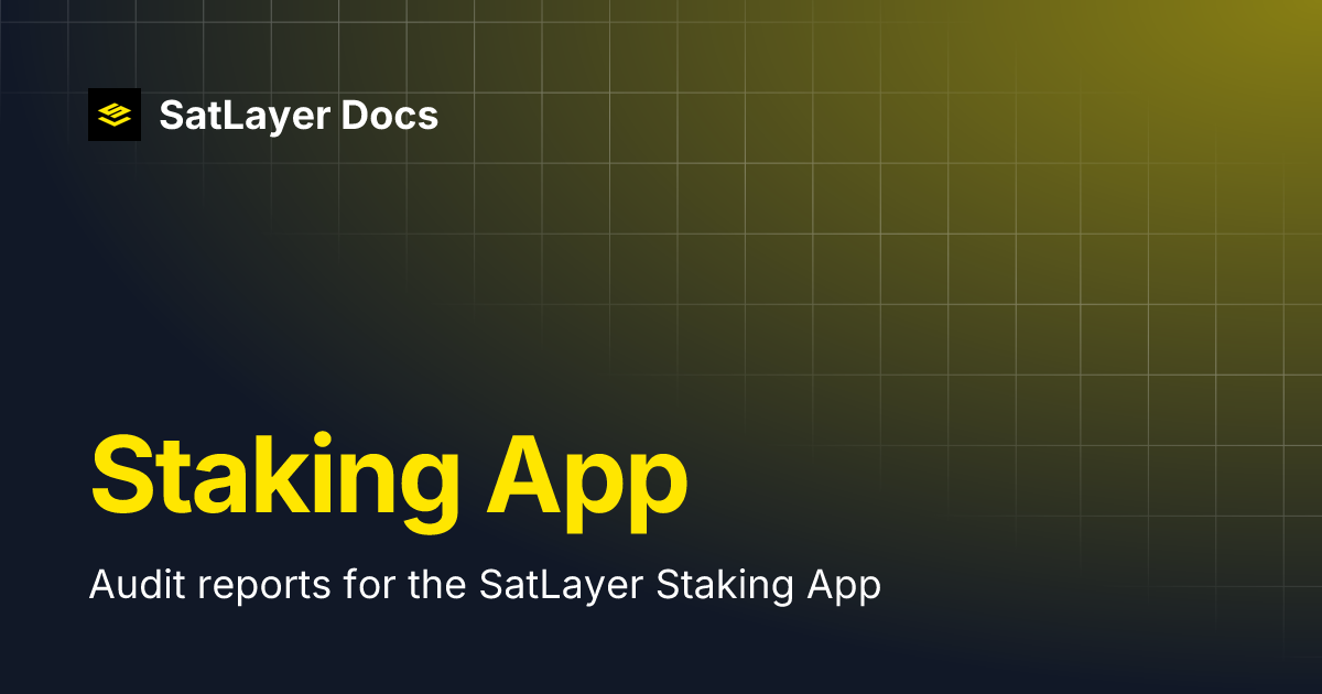 Staking App | SatLayer Docs